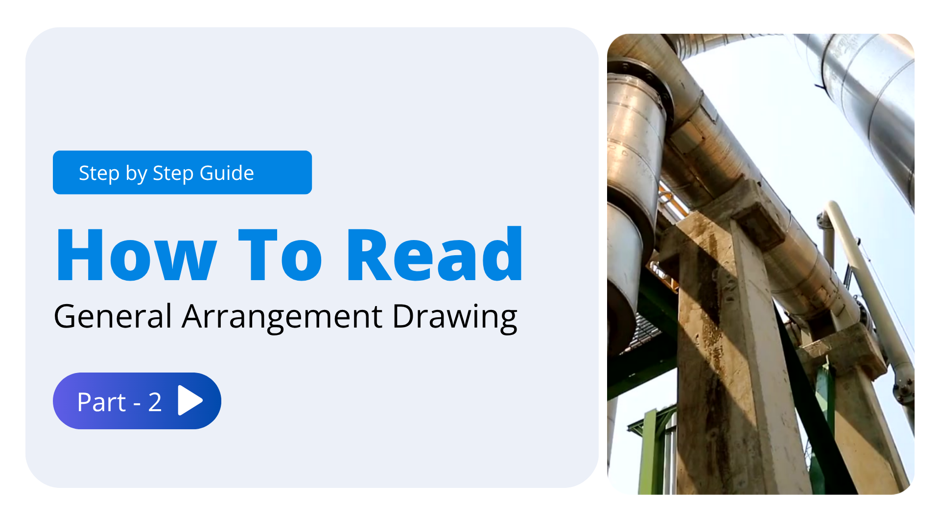 How to Read a General Arrangement (GA) Drawing - Part 2